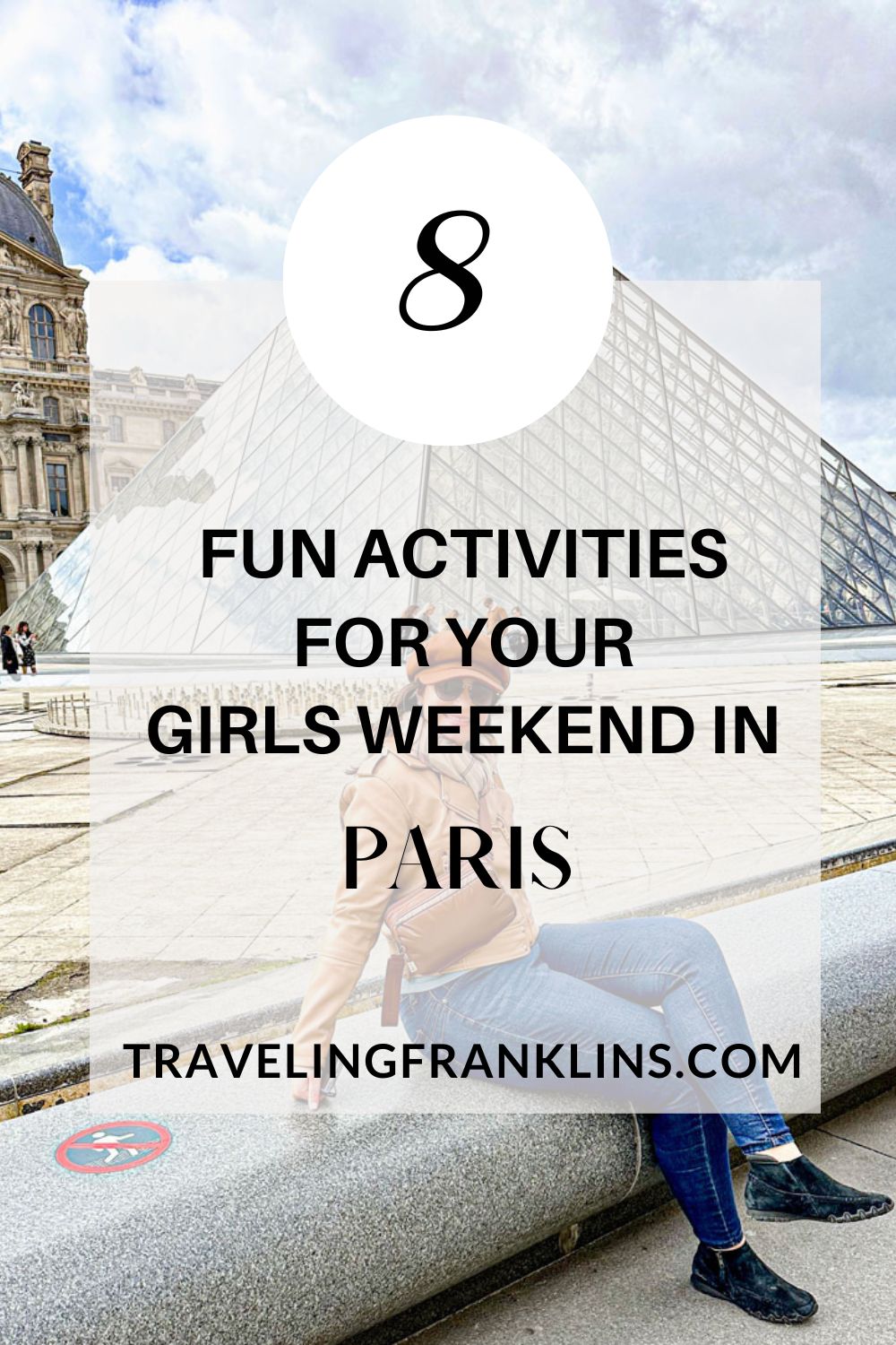 8 Fun Activities for Your Girls Weekend in Paris