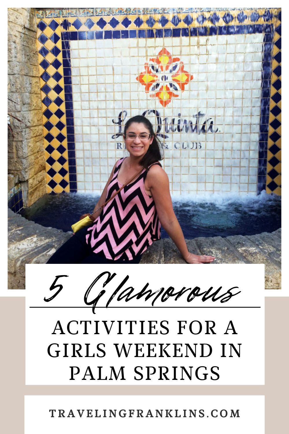 5 Activities for A Glamorous Girls Weekend in Palm Springs