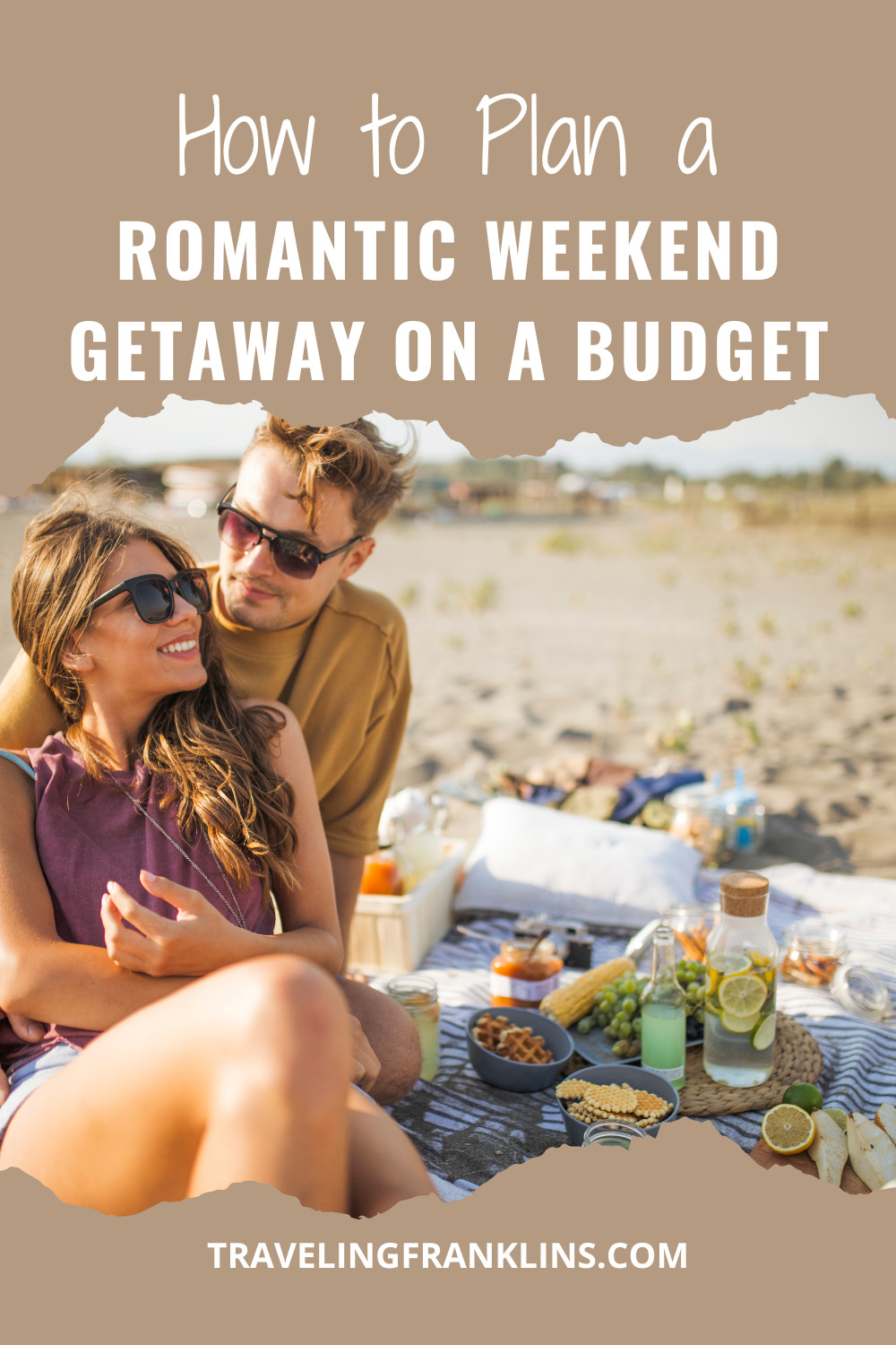 How to plan a romantic weekend getaway on a budget